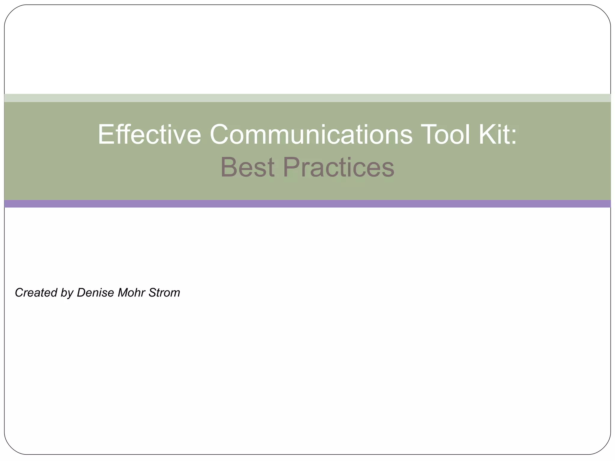 Effective Communications Tool Kit: Best Practices | PPT | Human ...