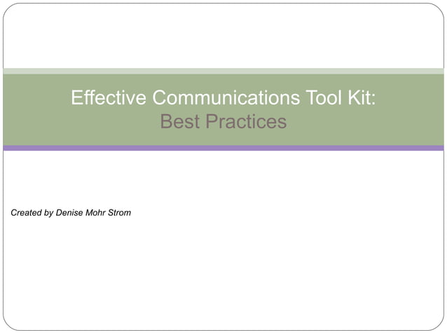 Effective Communications Tool Kit: Best Practices | PPT | Human ...