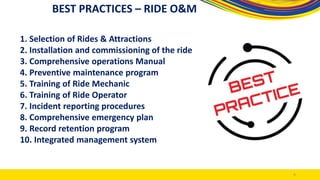 Best Practices Amusement Rides Operation & Maintenance | PPTX
