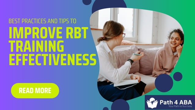 Best Practices and Tips to Improve RBT Training Effectiveness | PDF