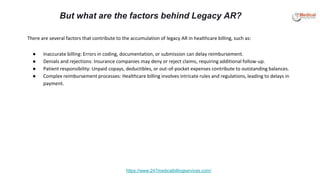 Best Practices For Addressing Legacy AR In Healthcare Billing.pptx ...