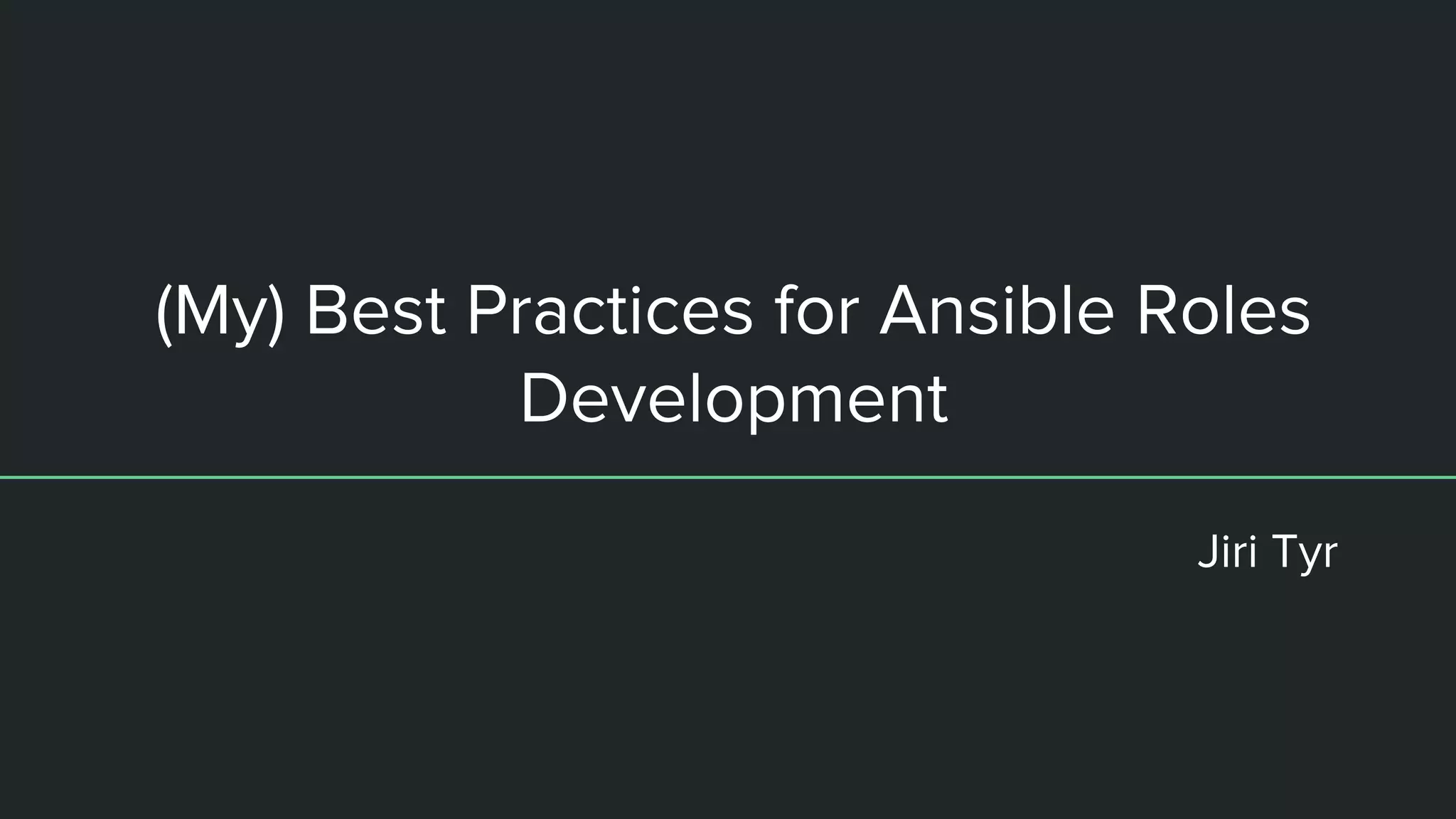 Best practices for ansible roles development | PDF