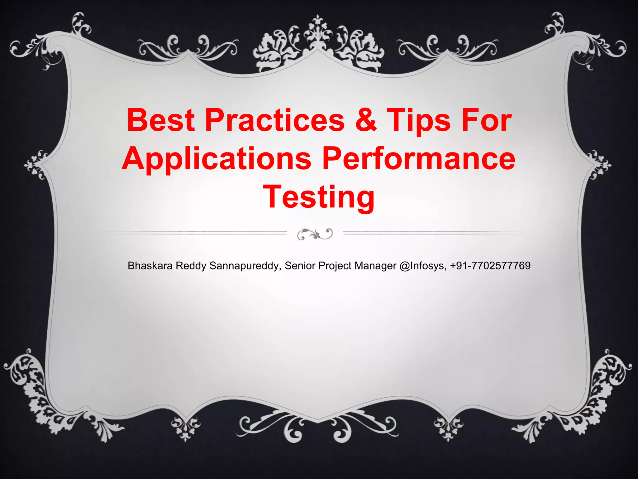 Best Practices For Applications Performance Testing Ppt