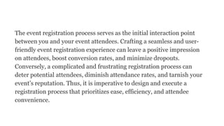 Best Practices for Creating a Seamless Event Registration Process | PPT