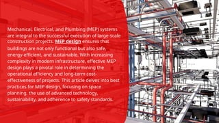 Best Practices for Effective MEP Design in Large-Scale Projects ...