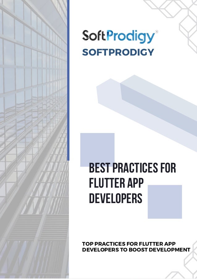 Best Practices For Flutter App Developers To Simplify The Development Pdf