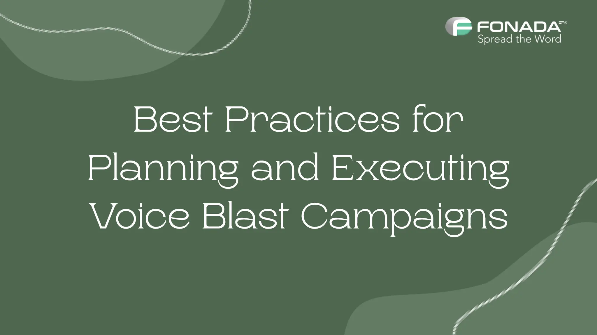 Best Practices for Planning and Executing Voice Blast Campaigns | PPT