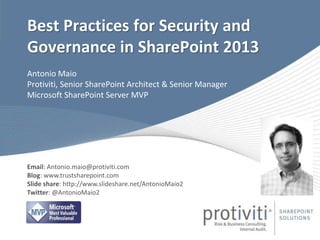 Best practices for Security and Governance in SharePoint 2013 | PPT