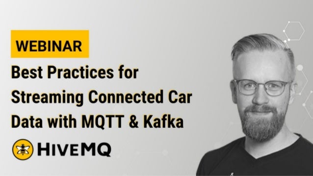 Best Practices for Streaming Connected Car Data with MQTT & Kafka | PPT