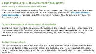Best practices for test environment management