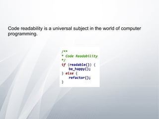 Best Practices For Writing Super Readable Code | PPT