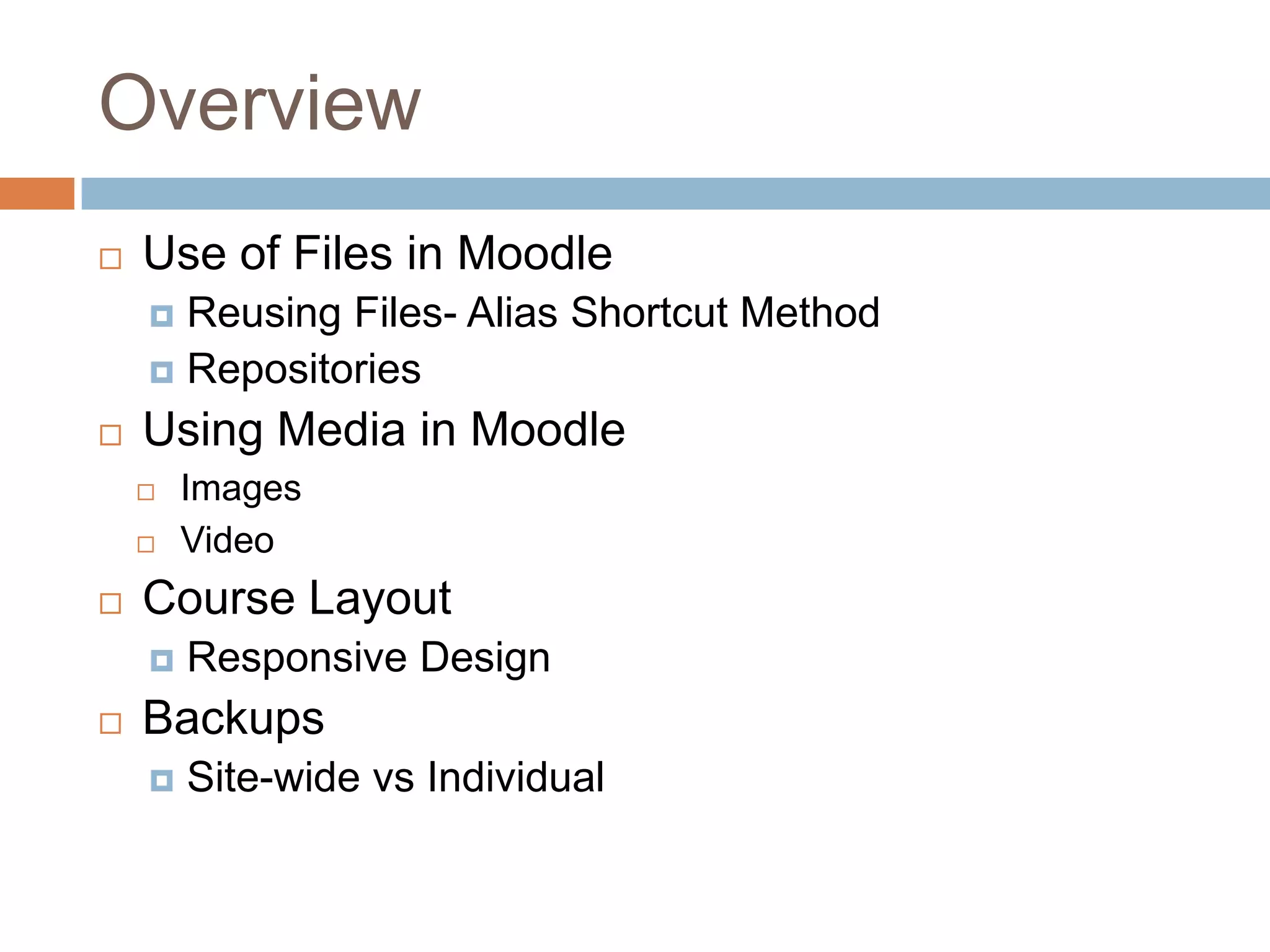 Best Practices in Moodle Course Development | PPTX