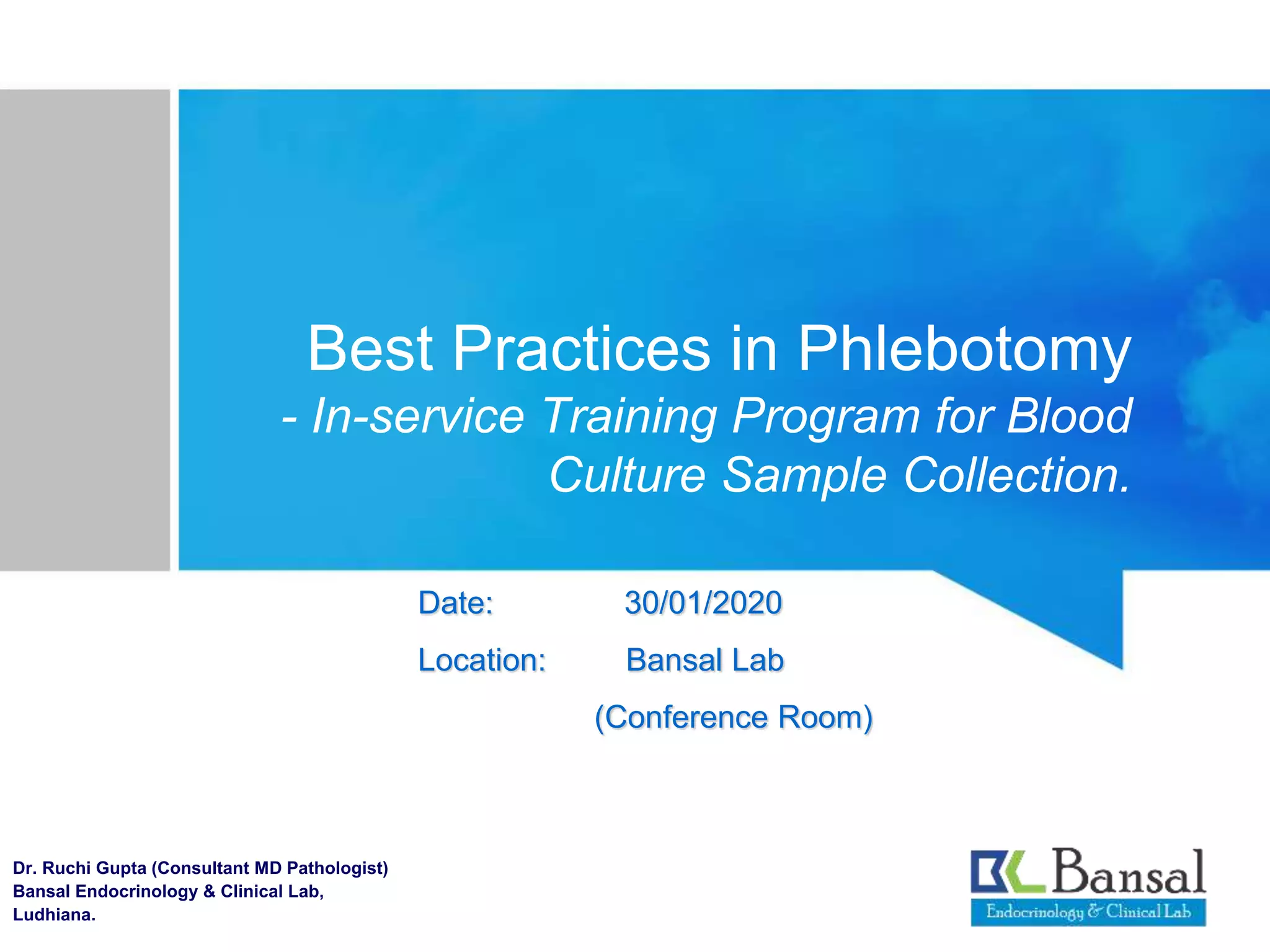 Best practices in phlebotomy for blood culture | PPT