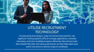 Best Practices In Recruitment: How To Attract And Retain Top Talent | PPTX