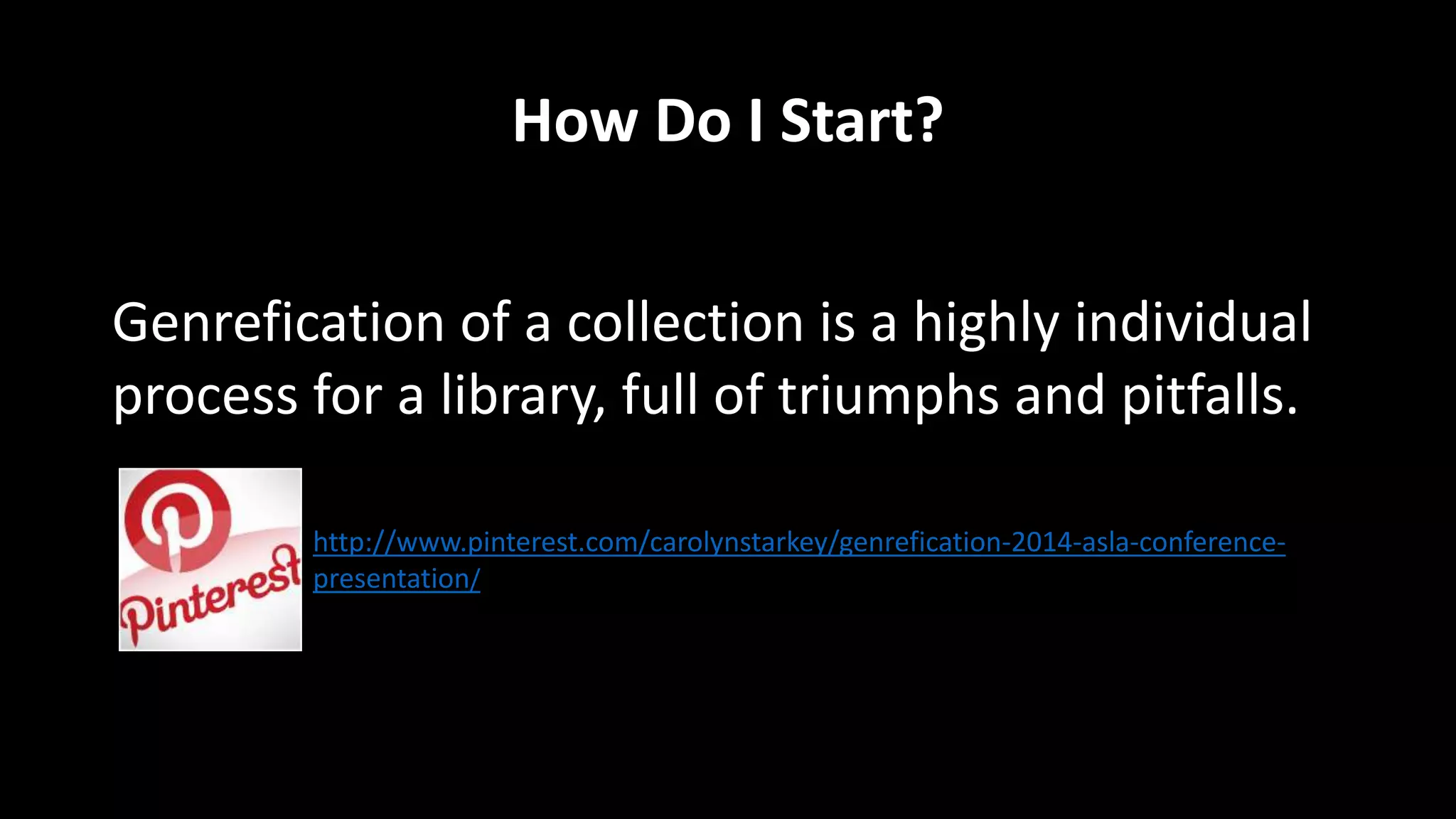 Best practices in school library genrefication | PPTX