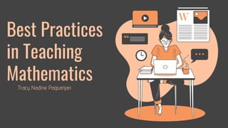 Best Practices in the Teaching of Mathematics | PPTX