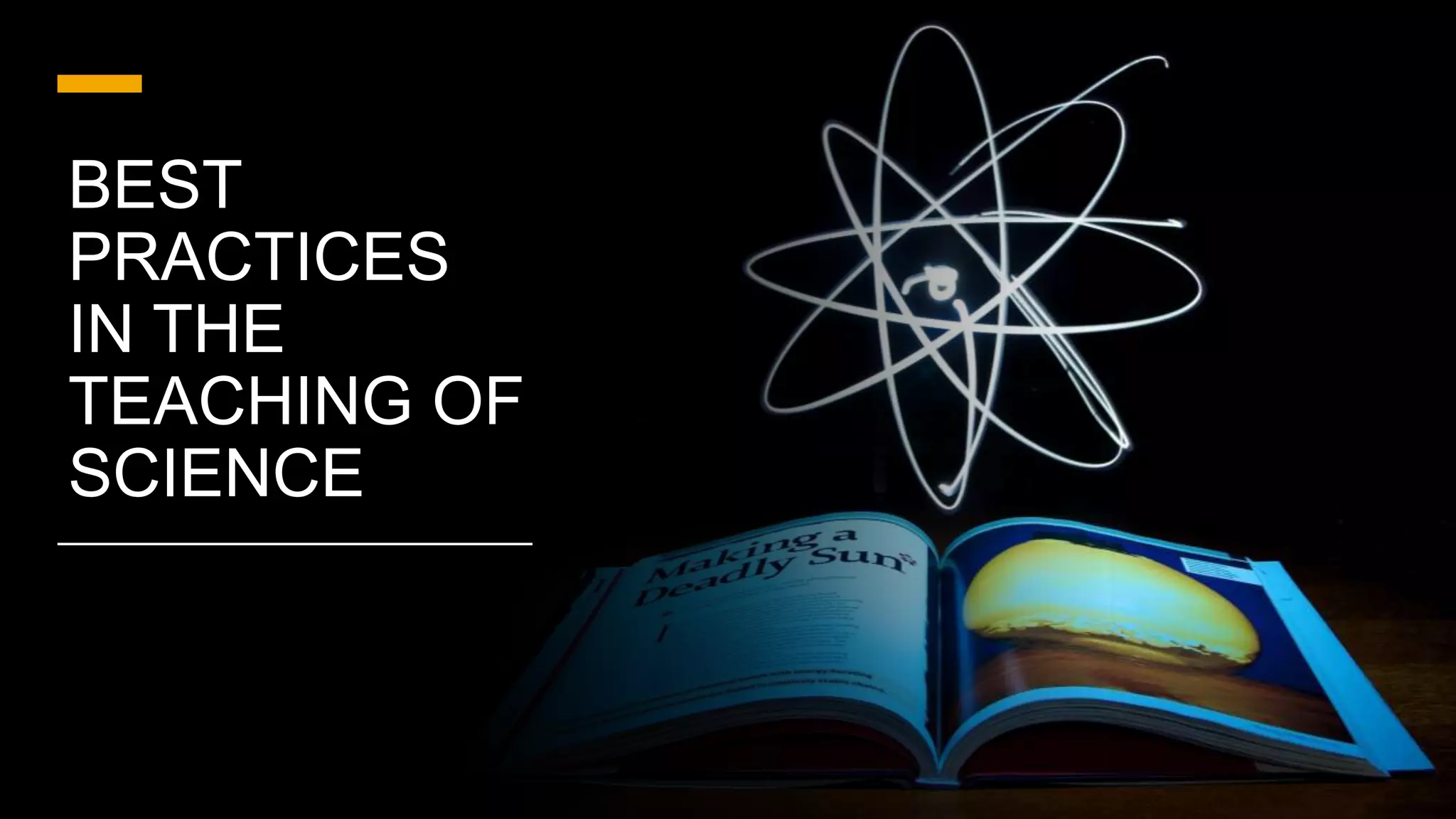 Best Practices in the Teaching of Science | PPTX | Educational ...