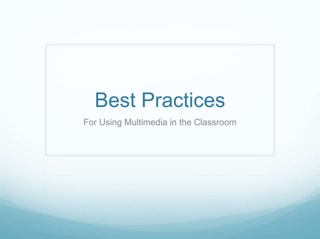 Best practicesmultimedia | PPT