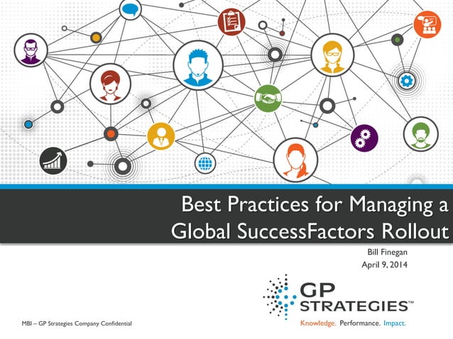 Best Practices for Managing a Global SuccessFactors Rollout | PPT