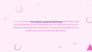 Best Practices to Hire Remote JavaScript Developer from India | PDF