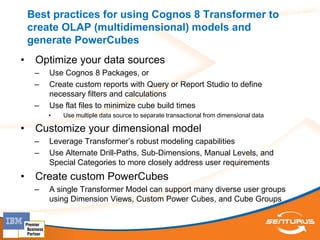 Best Practices with OLAP Modeling with Cognos Transformer (Cognos 8) | PDF