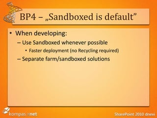 Best practices with SharePoint 2010 sandboxed solutions | PPT