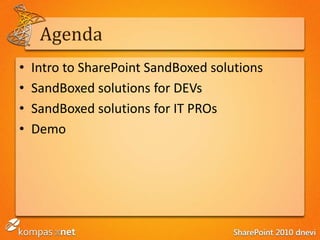 Best practices with SharePoint 2010 sandboxed solutions | PPT