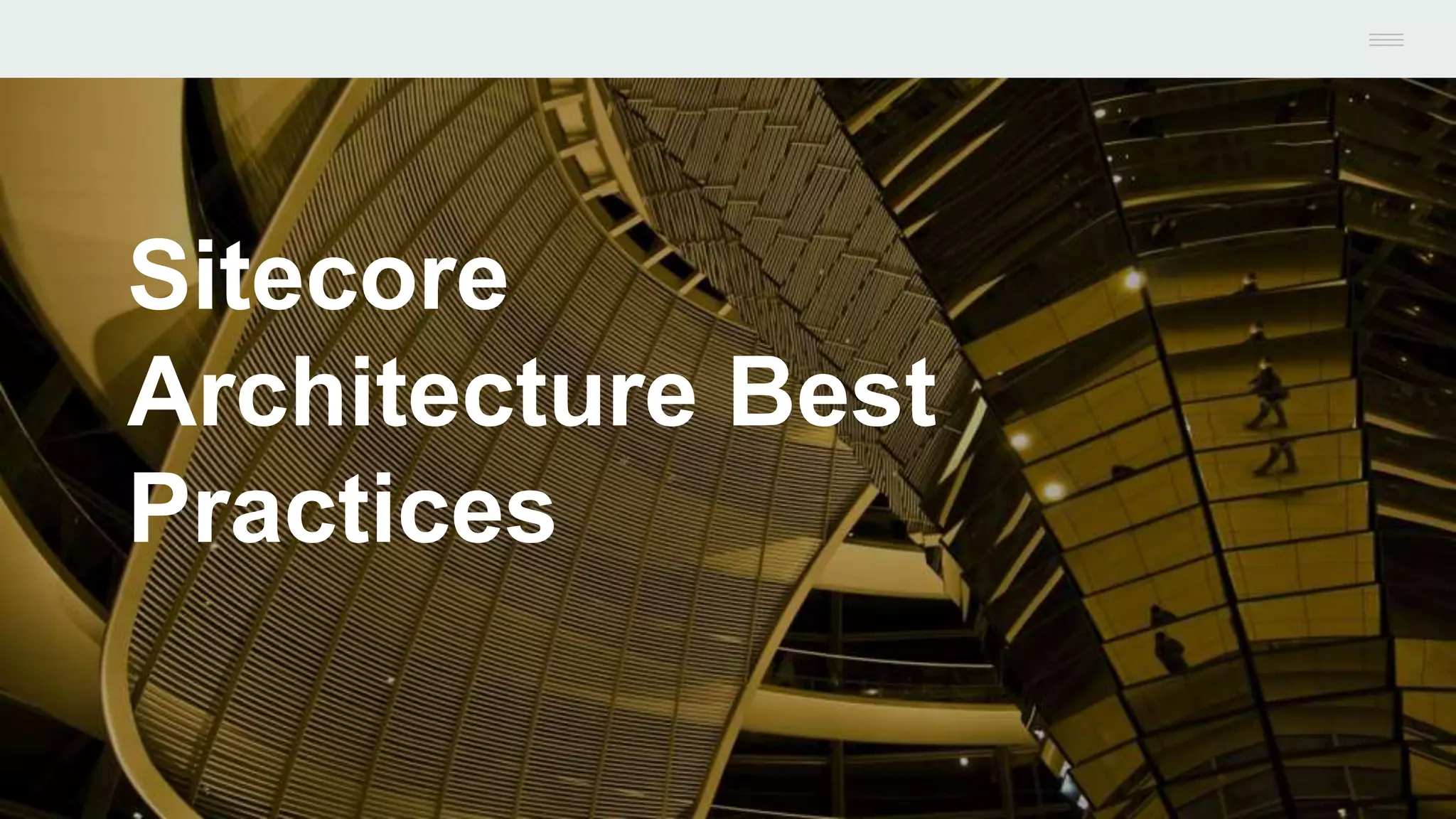 Best Practices With Sitecore Ppt
