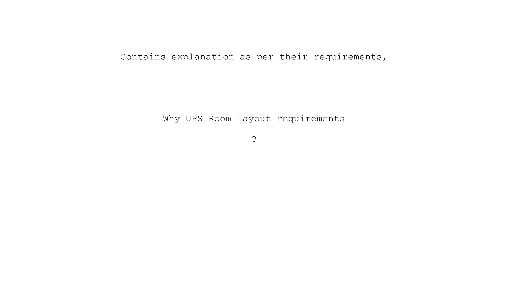 BEST Practices of UPS Room to avoid any incidents in critical rooms | PPTX