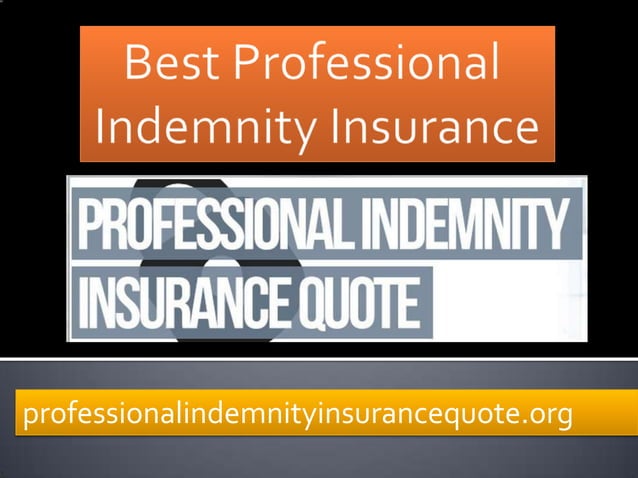 Best professional indemnity insurance | PPTX