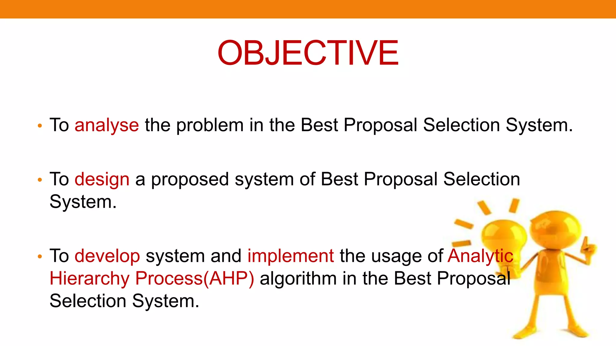 Best proposal selection system | PPTX