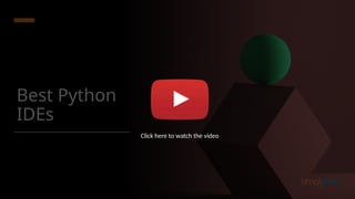 Best Python IDE in AI and Data Analytics | PPT