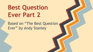 Best question ever part 2 | PPT