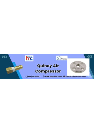 Best Quincy Air Compressor Parts for Sale - PartsHnC | PDF
