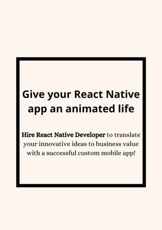 Best react native animation libraries & ui component of 2022 | PDF