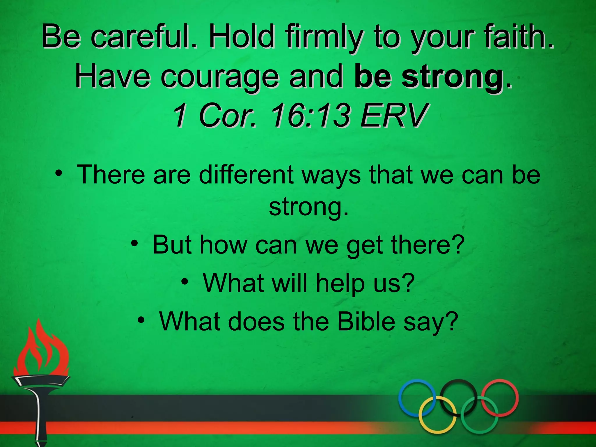 Be strong | PPT