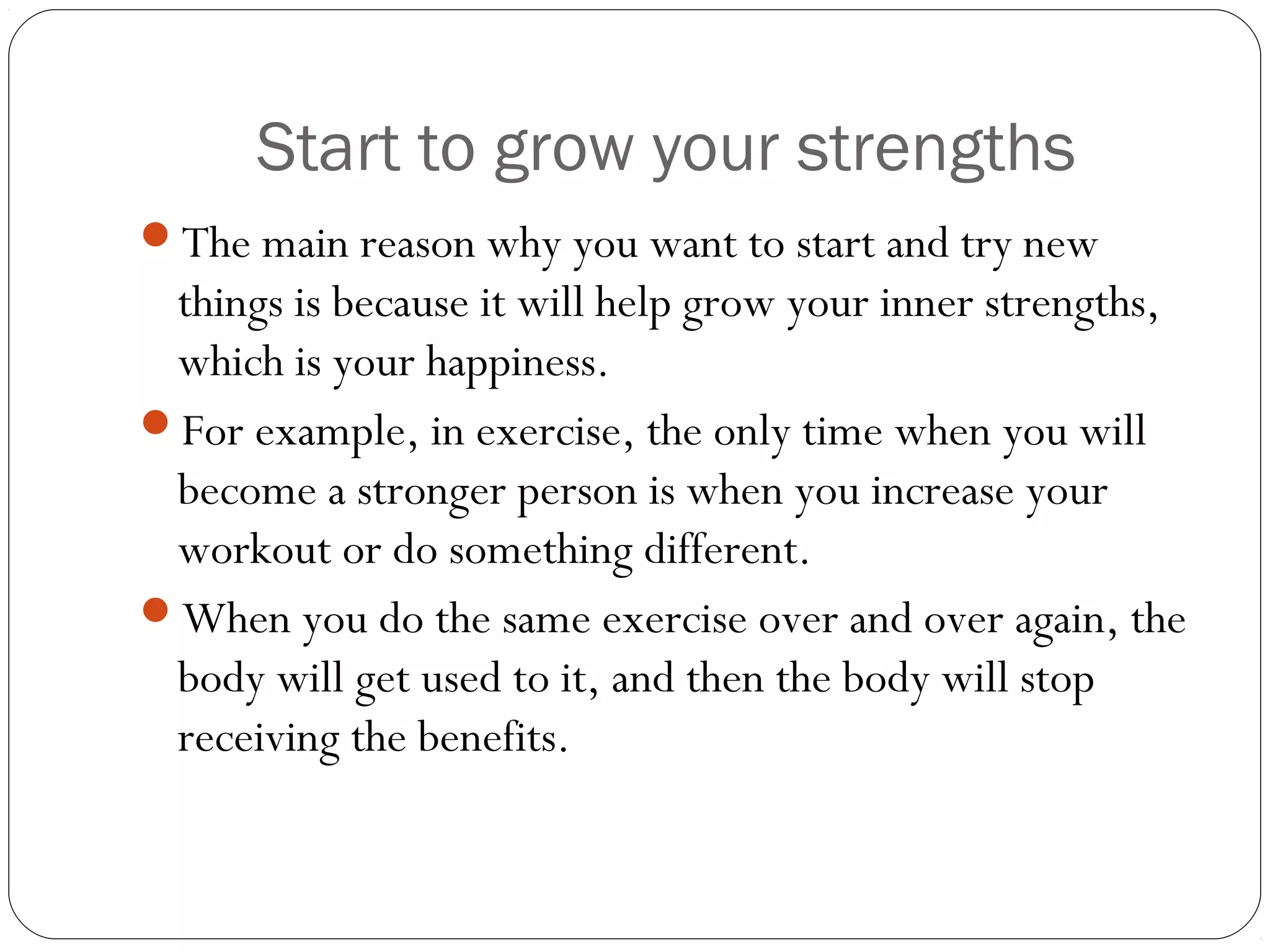 Be strong to start new things | PPT