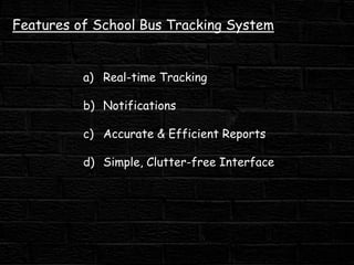 Best School Bus Tracking System | PPT