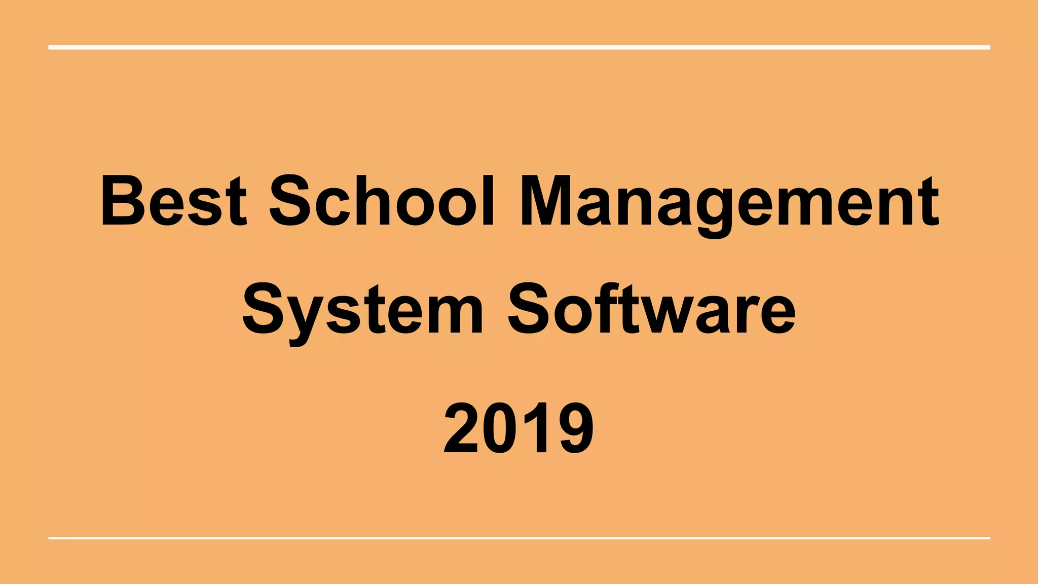 Best School Management System Software 2019 | PPT