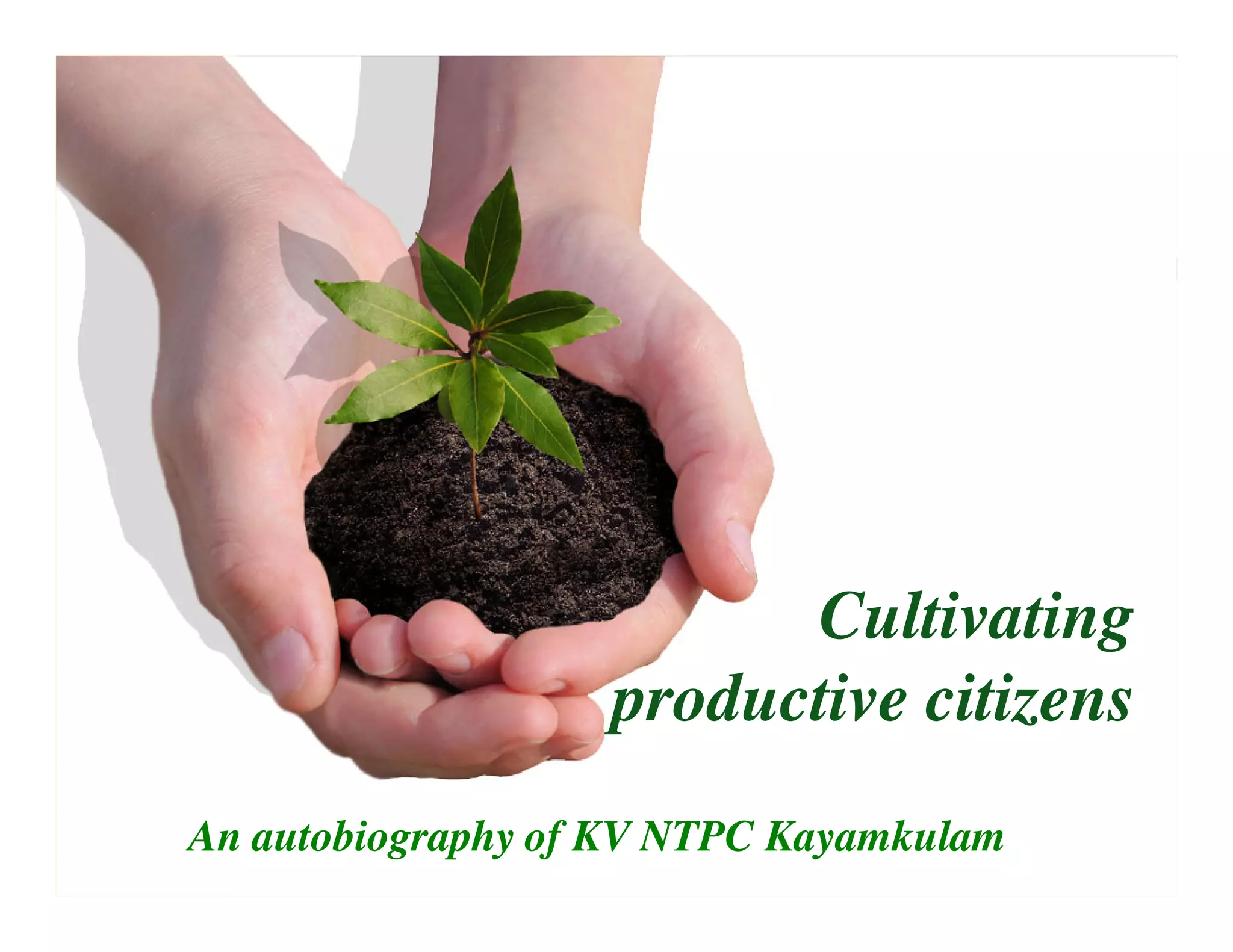 Best School Presentation - KV NTPC Kayamkulam Sulekha Rani.R 22-4-13 | PDF