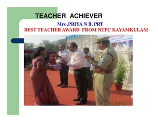 Best School Presentation - KV NTPC Kayamkulam Sulekha Rani.R 22-4-13 | PPT