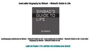 best seller biography by Sinbad - Sinbad's Guide to Life