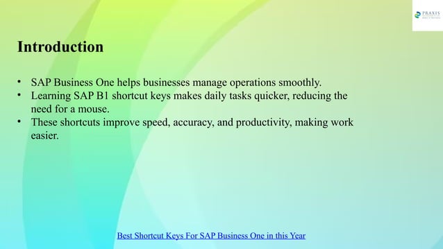 Best Shortcut Keys for SAP Business One in This Year.pptx
