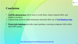 Best Shortcut Keys for SAP Business One in This Year.pptx