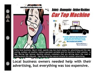 Sign Sign Waving Sign Waving Machine SignTastic Machines Outdoor ...