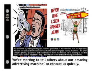 Sign Sign Waving Sign Waving Machine SignTastic Machines Outdoor ...