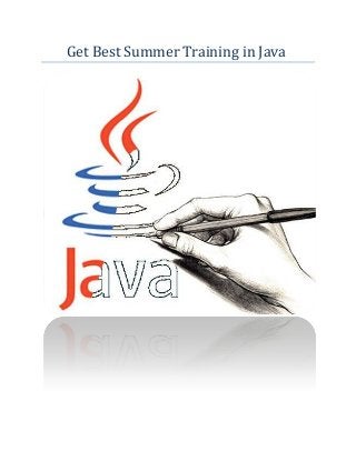Get 2014 Best Summer Training in Java