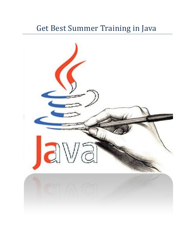 Get 2014 Best Summer Training in Java