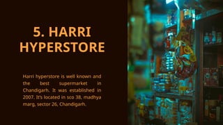 top5 Best Supermarket in Chandigarh.pptx