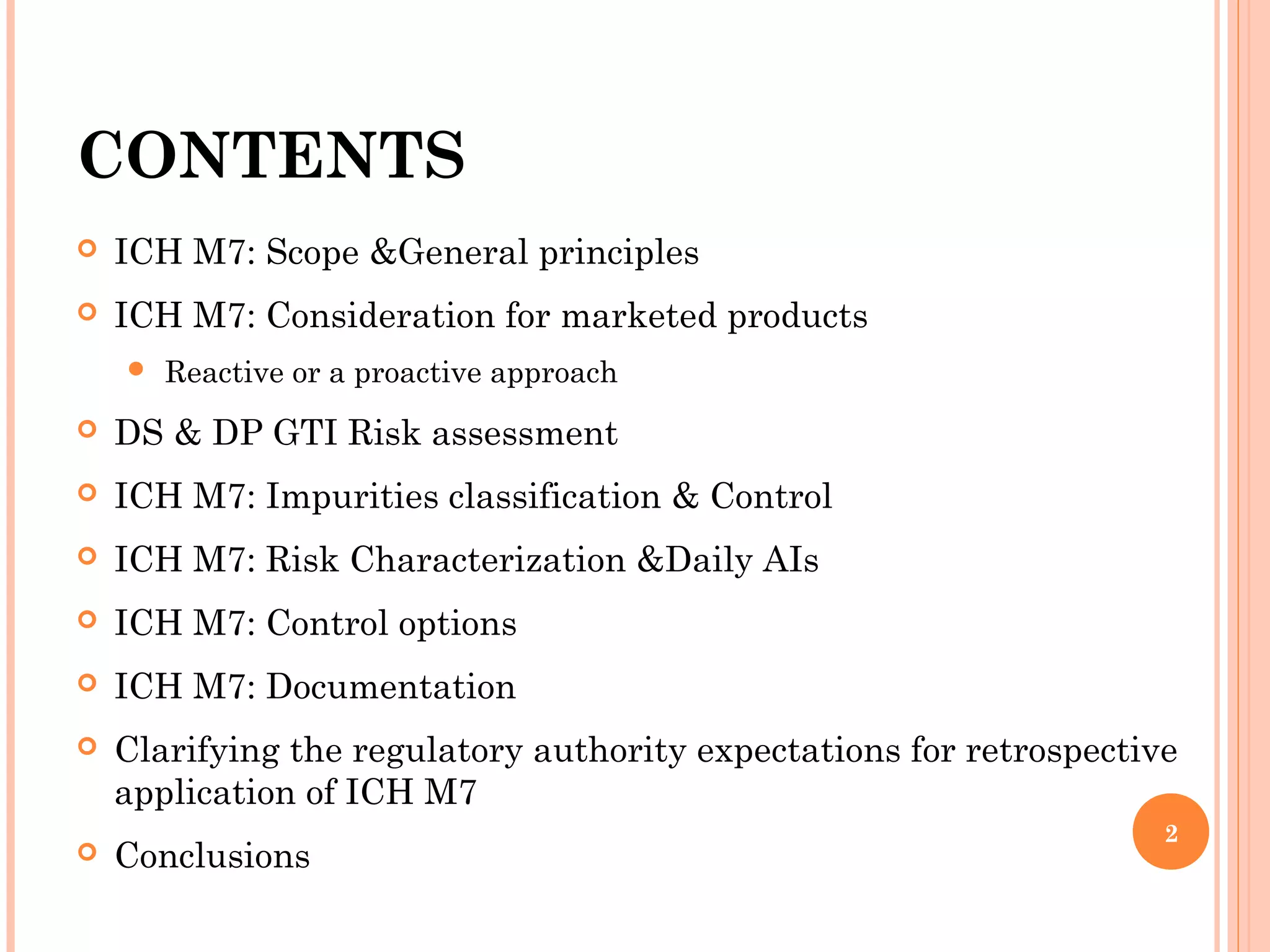 Best techniques to control Genotoxities and impact of ICH M7 guideline | PPT